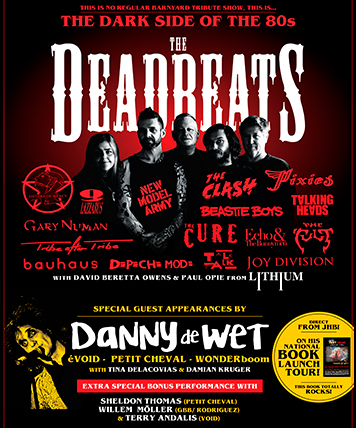The Barnyard Theatre - THE DEADBEATS FEATURING DANNY DE WET